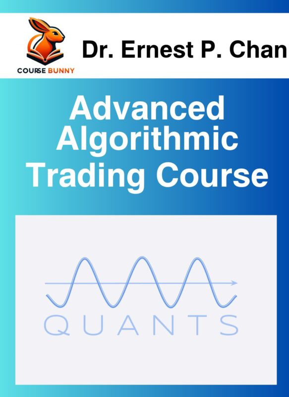 [Free Download] Dr. Ernest P. Chan - AAA Quants Complete Trading Bundle - TheCourseBunny